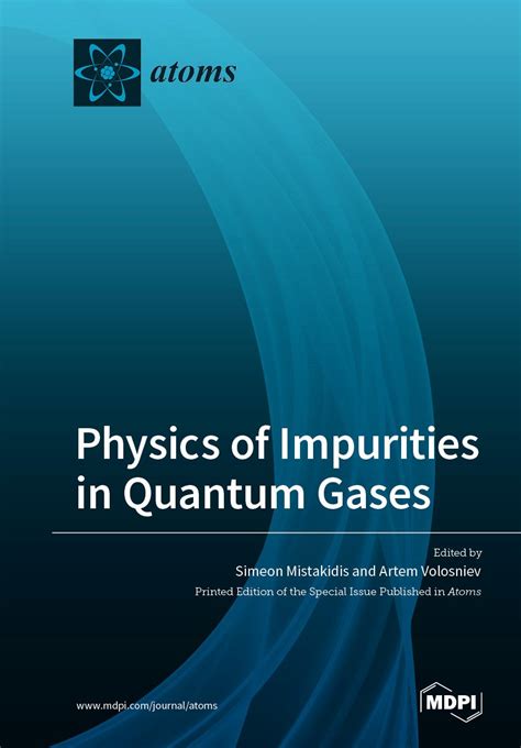 Physics Of Impurities In Quantum Gases Mdpi Books