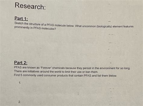Research Part 1 Sketch The Structure Of A Pfas Molecule Below Course Hero