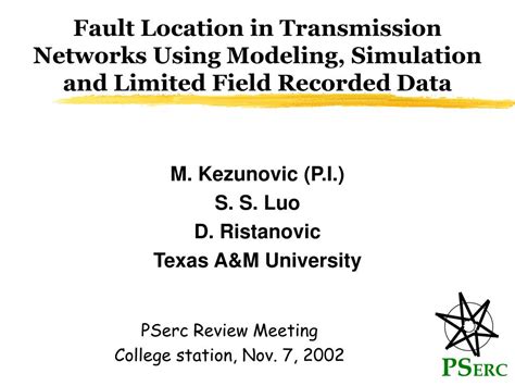 Ppt Fault Location In Transmission Networks Using Modeling Simulation And Limited Field