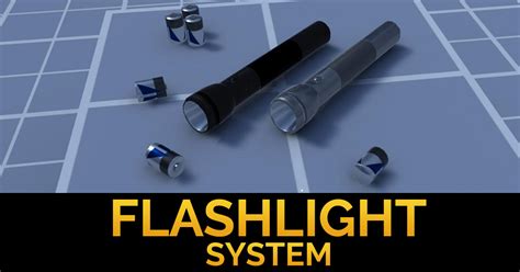 Flashlight System Realistic Systems Unity Asset Store