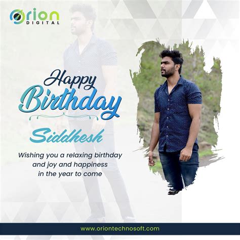 Orion Digital On Linkedin Dear Siddhesh Kamble Wishing You A Day Full