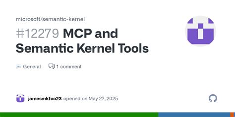 Mcp And Semantic Kernel Tools · Microsoft Semantic Kernel · Discussion