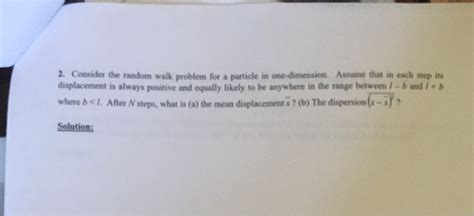 Solved 2 Consider The Random Walk Problem For A Particle In