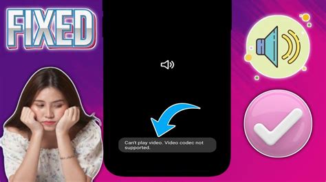 How To Fix Can T Play Video Video Codec Not Supported Problem In Android Youtube