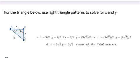 solved for the triangle below use right triangle patterns