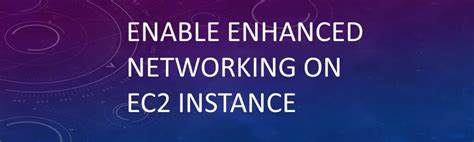 How To Enable Enhanced Networking On An Ec2 Instance From Aws Cli Aws