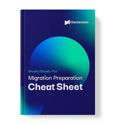 Shopify Migration Preparation Cheat Sheet Litextension