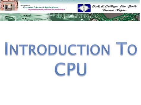 Ppt Introduction To Cpu Powerpoint Presentation Free Download Id6382317