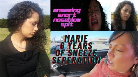 Marie And 6 Sneezy Years Of Seperation Sneeze Snort Nose Blows Over