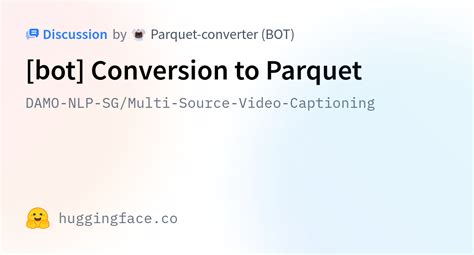 Damo Nlp Sg Multi Source Video Captioning Conversion To Parquet