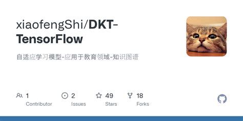 github xiaofengshi dkt tensorflow 自适应学习模型 应用于教育领域 知识图谱