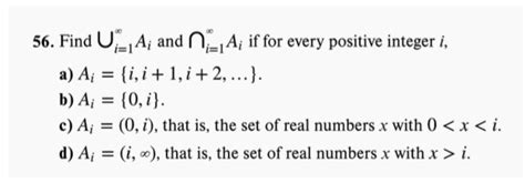 solved 56 find ⋃i 1∞ai and ⋂i 1∞ai if for every positive
