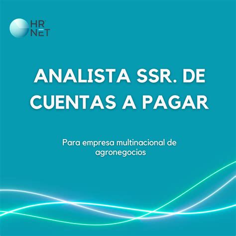 Hiringnow Cuentasapagar Cap Accountspayable Hr Net Consulting