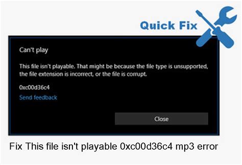 Fix This File Isn T Playable Xc D C Mp Error