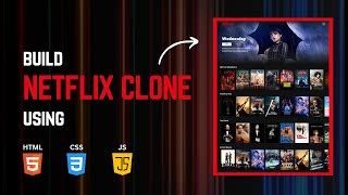 Building A Netflix Clone Using HTML CSS U JavaScr Doovi