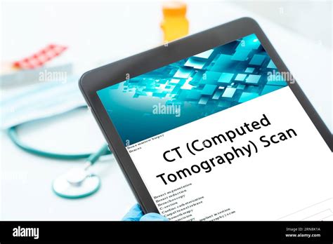 Ct Computed Tomography Scan Medical Procedures A Diagnostic Imaging