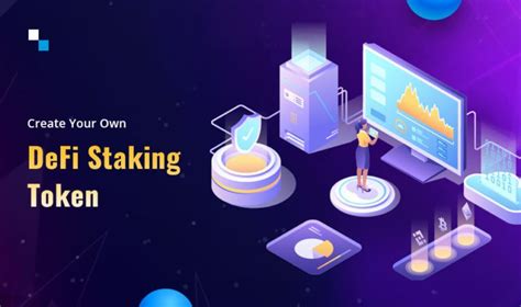 create a defi staking token defi staking development