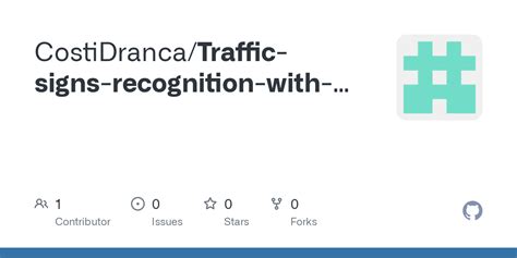 GitHub CostiDranca Traffic Signs Recognition With Convolutional Neural Network In TensorFlow