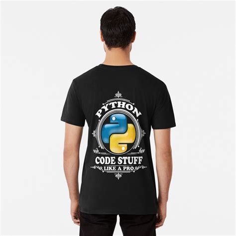 Python Code Stuff Like A Pro W Premium T Shirt For Sale By Clubtee