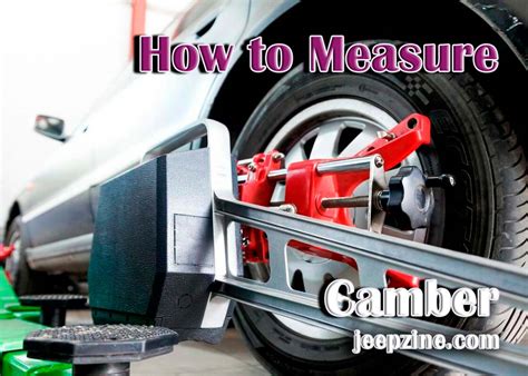 How To Measure Wheel Camber At Eric Mullins Blog