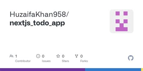 Mohammad Huzaifa On Linkedin Github Huzaifakhan958nextjstodoapp