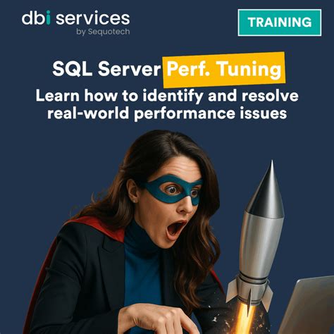 Microsoft Sql Server Performance Tuning Dbi Services