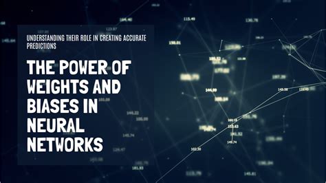 What Are The Roles Of Weights And Biases In Neural Network