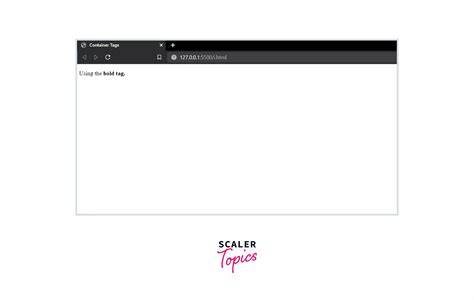 Container Tags In Html Scaler Topics