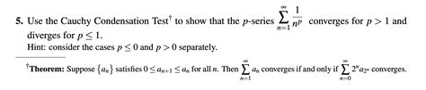 Solved N Use The Cauchy Condensation Test To Show Chegg Com