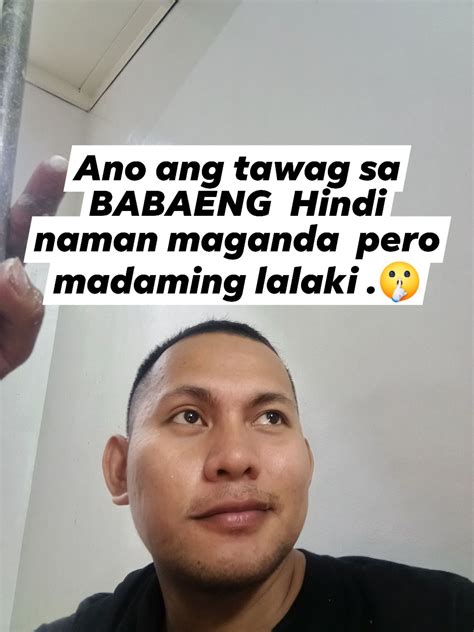 John Paul Burac Ano Ang Tawag Sa Babaeng Hindi Naman Facebook