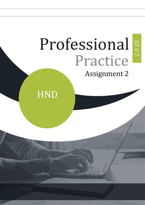 Hnd Level 4 Unit 3 Professional Practice Assignment 2 Essays University Professional