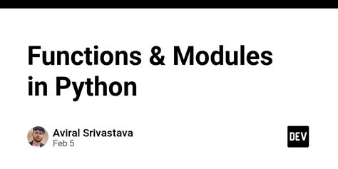 Functions And Modules In Python Dev Community