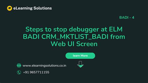 Steps To Stop Debugger At ELM BADI CRM MKTLIST BADI From Web UI Screen ELearning Solutions