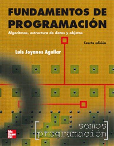 fundamentos de programación algoritmos estructura de datos y objetos