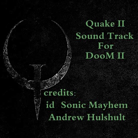 Quake Music Addon Doom II ModDB