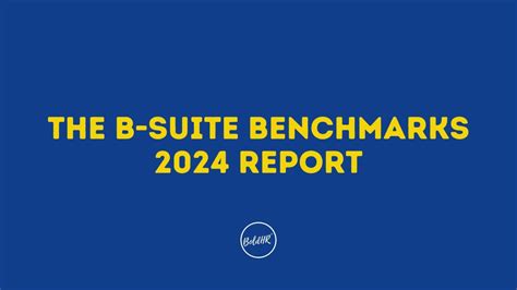 the b suite benchmarks 2024 report