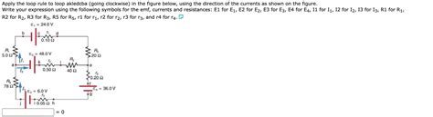 Solved Apply The Loop Rule To ﻿loop Akledcba Going