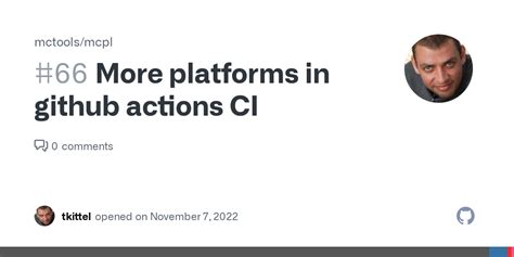More Platforms In Github Actions Ci · Issue 66 · Mctoolsmcpl · Github
