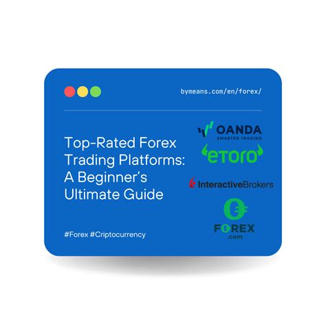 Top Rated Forex Trading Platforms A Beginner S Ultimate Guide