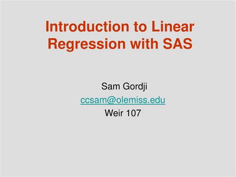 PPT Introduction To Linear Regression With SAS PowerPoint