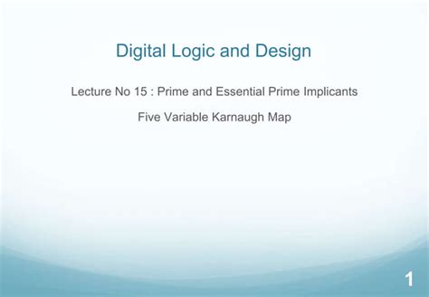 dld lecture no 15 prime and essential implicants five variable map pptx