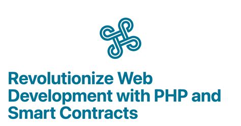 Php And Smart Contracts Building Dapps With Blockchain