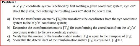 Solved Problem 1 A Xy Coordinate System Is Defined By