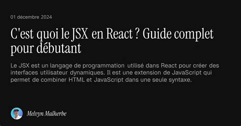 Cest Quoi Le Jsx En React Guide Complet Pour Débutant