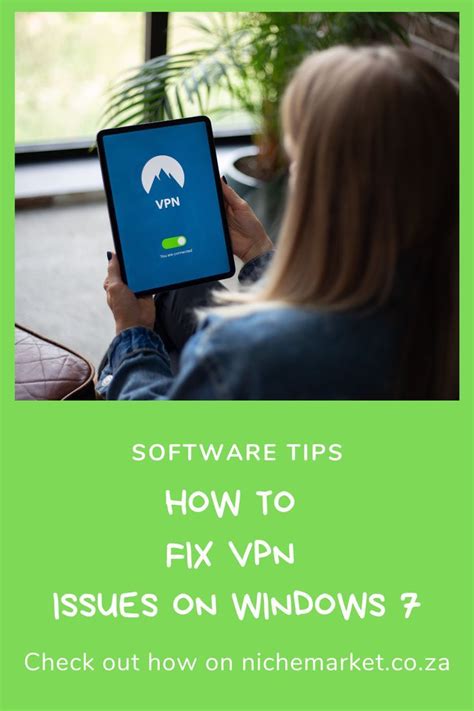 How To Fix VPN Issues On Windows 7 Windows Fix It It Network