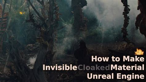 How To Create Invisiblecloaked Material In Unreal Engine Ue Beginner