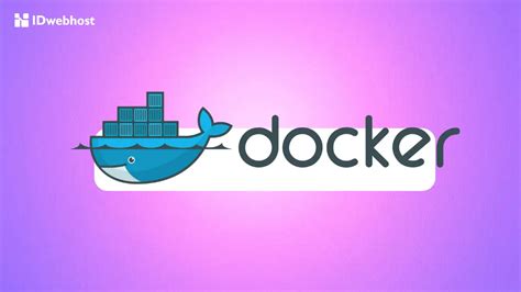 Docker Adalah Teknologi Containerisasi Favorit Developer