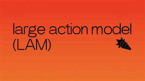 Large Action Model (LAM): An Upcoming Revolution in AI