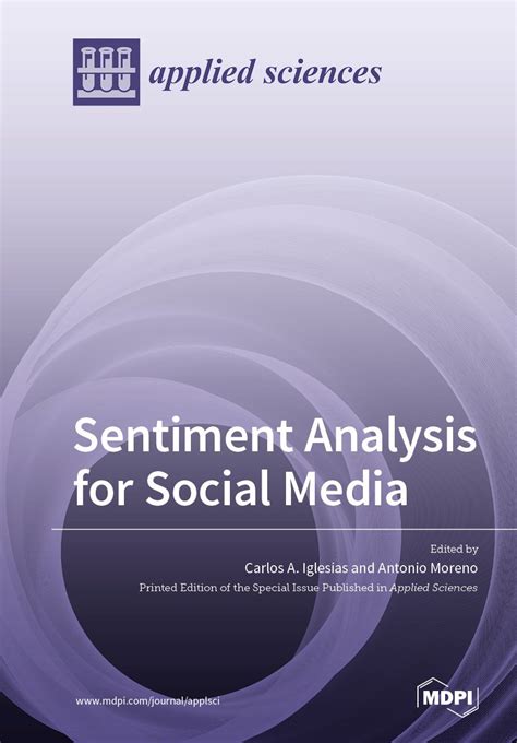 Sentiment Analysis For Social Media Mdpi Books