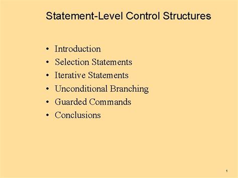 Statementlevel Control Structures Introduction Selection Statements